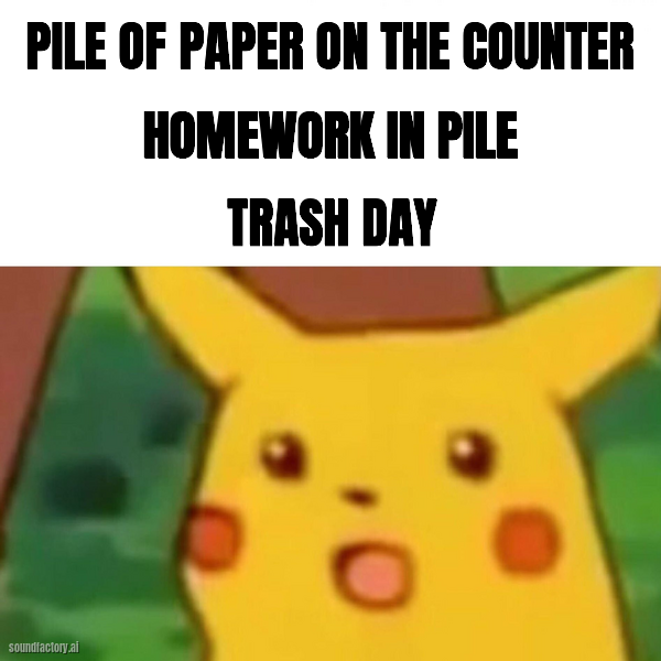 PILE OF PAPER ON THE COUNTER – HOMEWORK IN PILE – TRASH DAY – 900130 ...